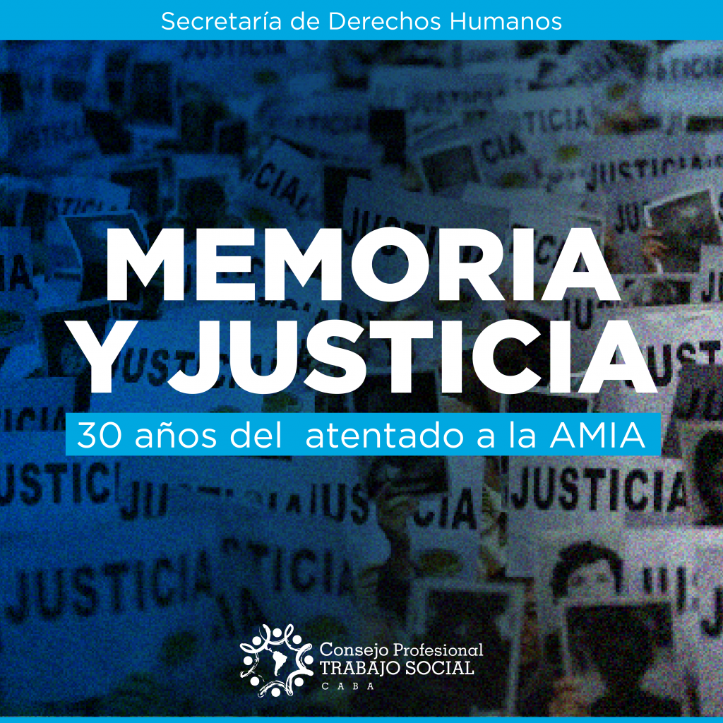 Día de la Conmemoración y Recuerdo de las víctimas de la AMIA – Trabajo ...
